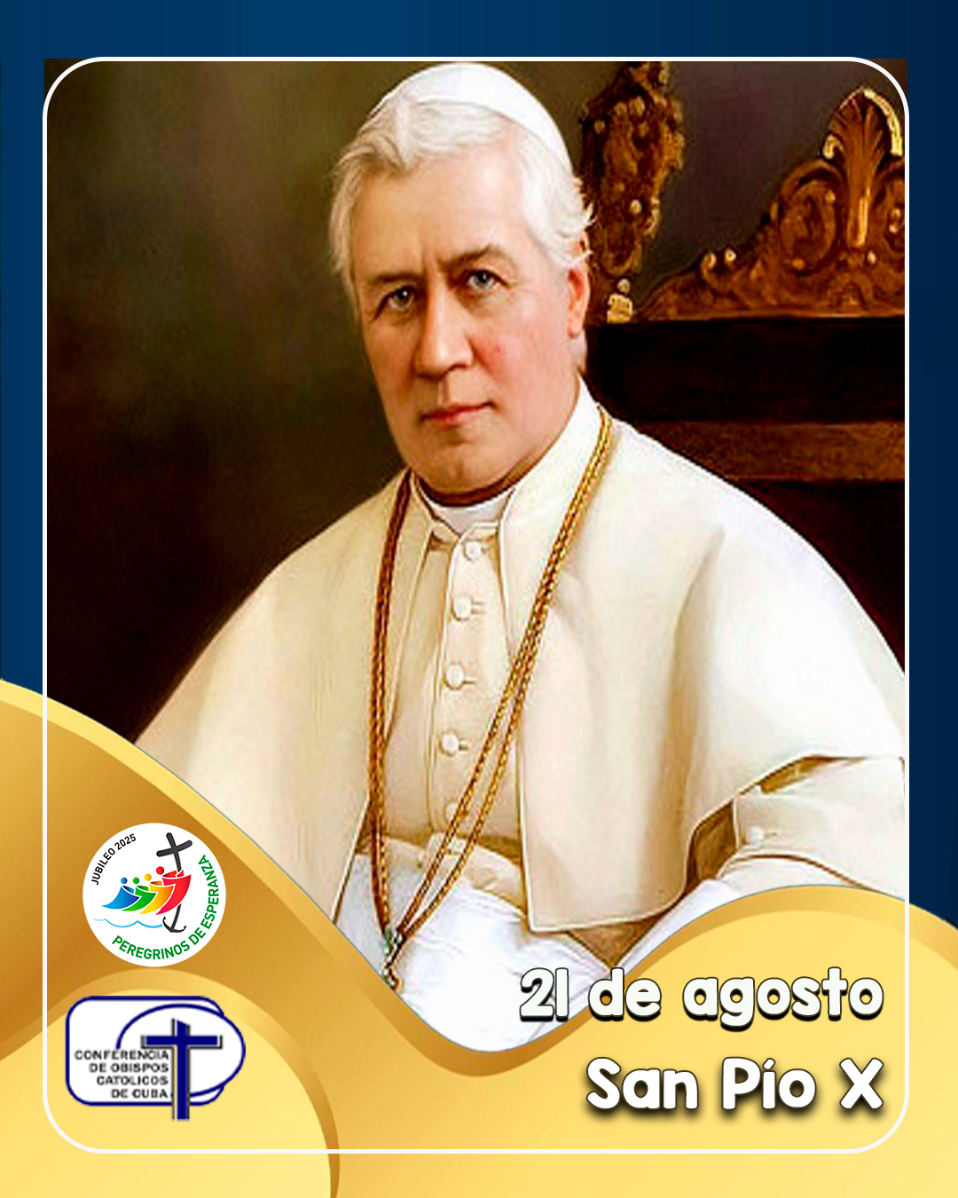San Pío X, 21 de agosto. - Conferencia de Obispos Católicos de Cuba