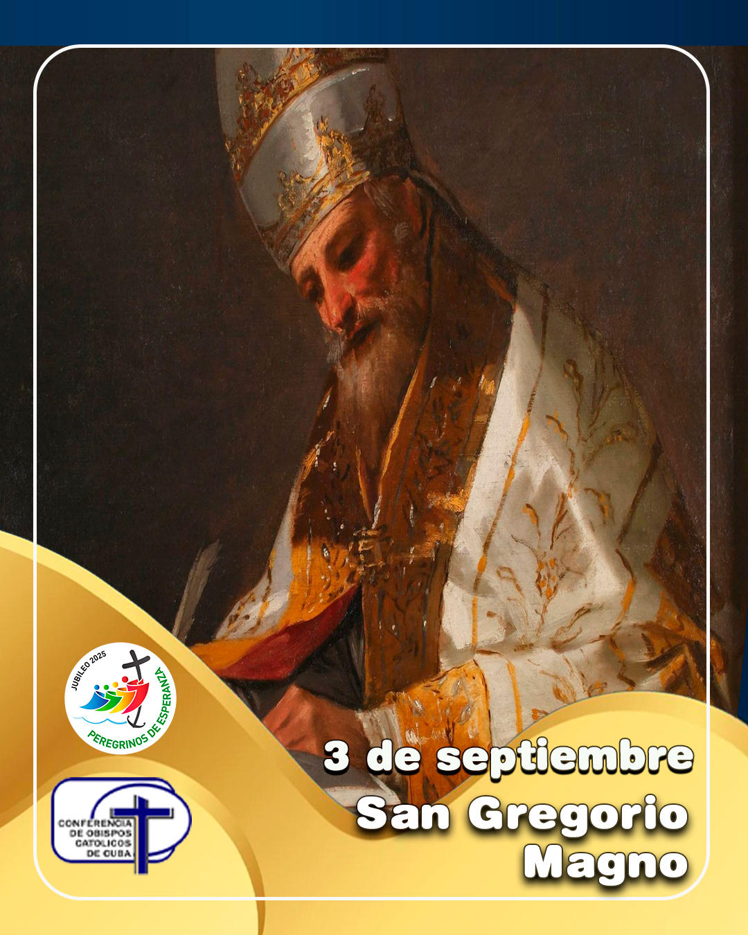 San Gregorio Magno, 3 de septiembre. - Conferencia de Obispos Católicos ...