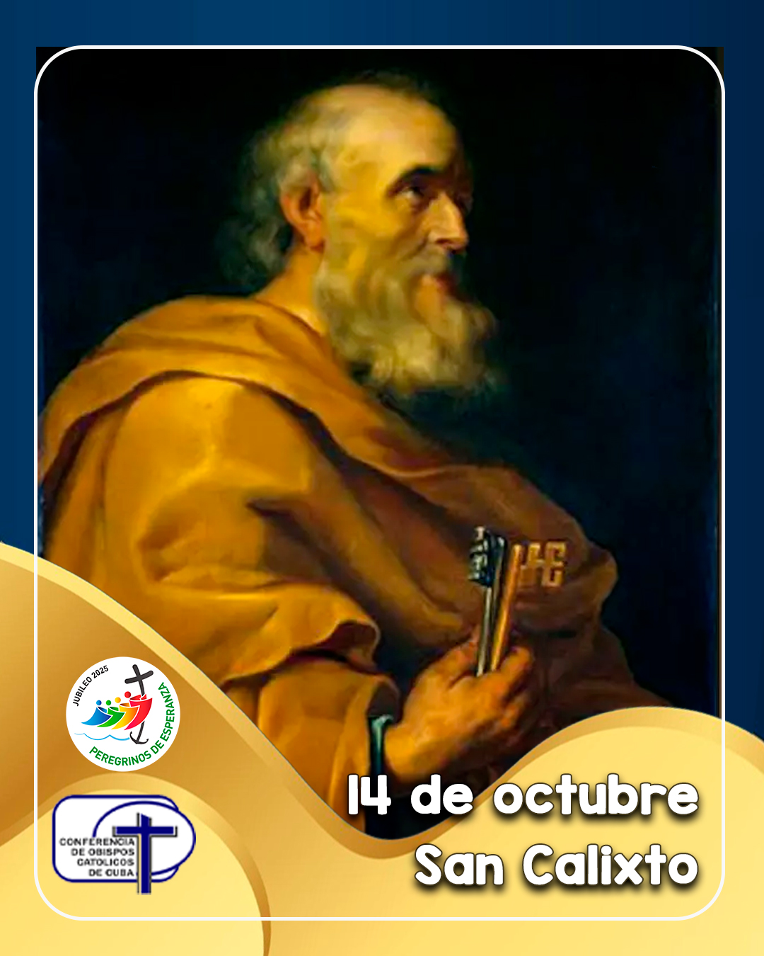 San Calixto, 14 de octubre. - Conferencia de Obispos Católicos de Cuba
