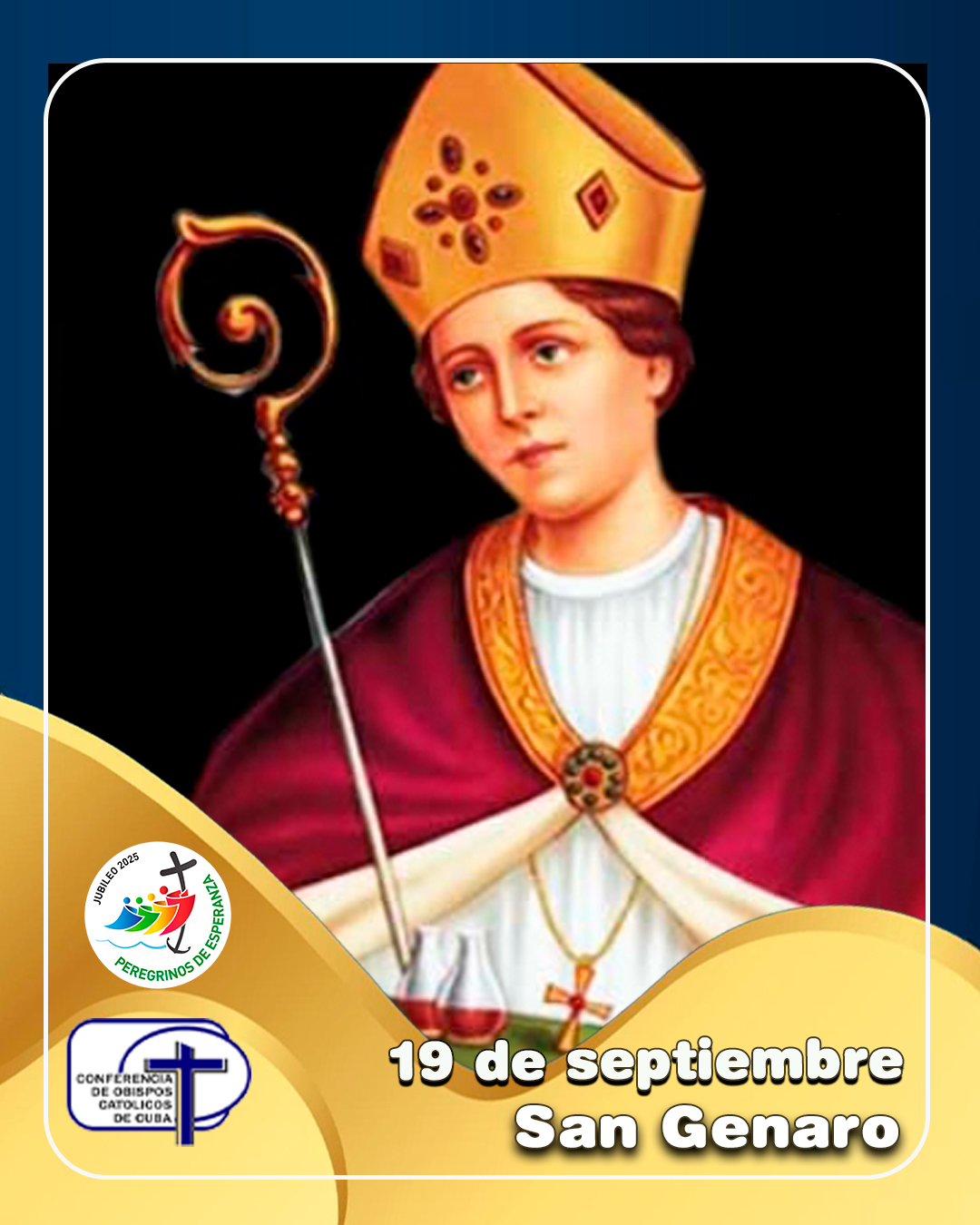 San Genaro, 19 de septiembre. - Conferencia de Obispos Católicos de Cuba