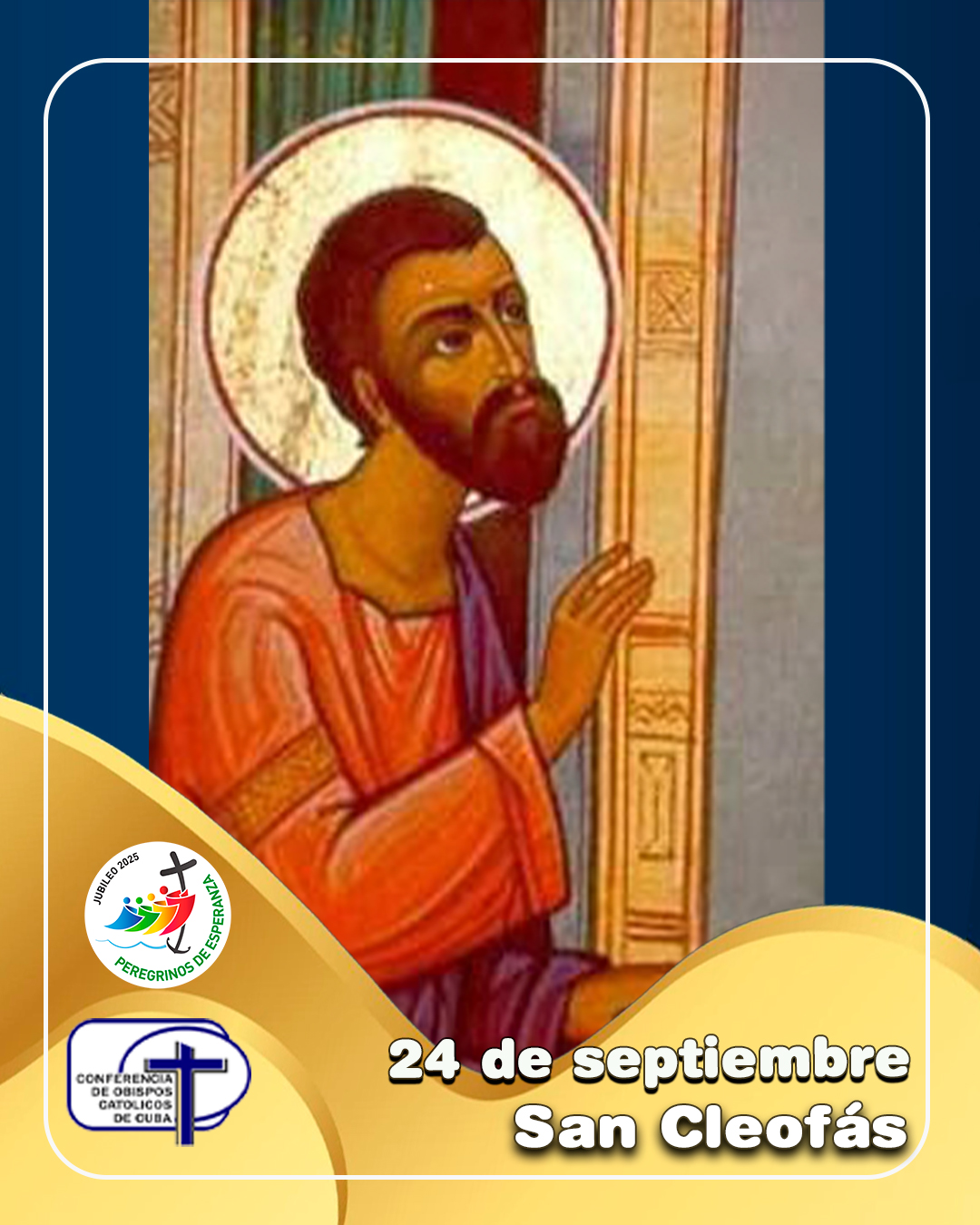 San Cleofás, 25 de septiembre.