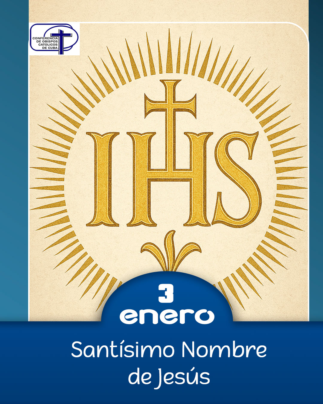 Día del Santísimo Nombre de Jesús.